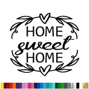 Home Sweet Home Vinyl Decal | Home Décor Wall Art | Graphic Decor ...