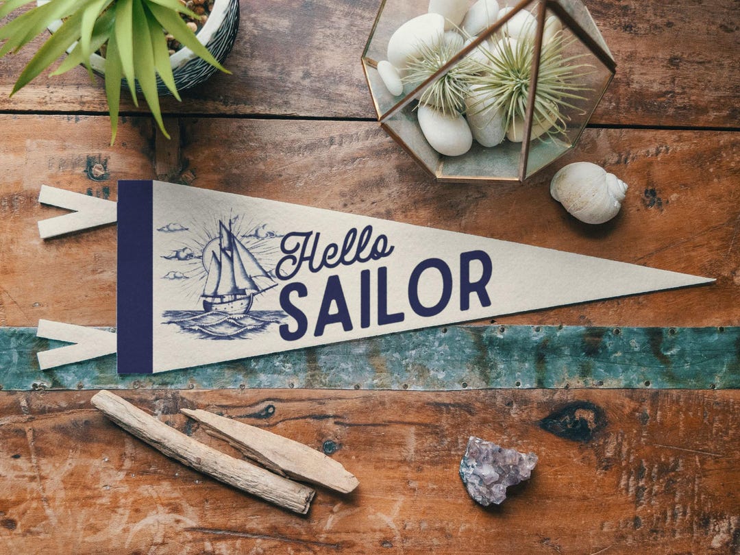 Hello Sailor Felt Pennant | Vintage Nautical Banner, Inspirational Kids ...