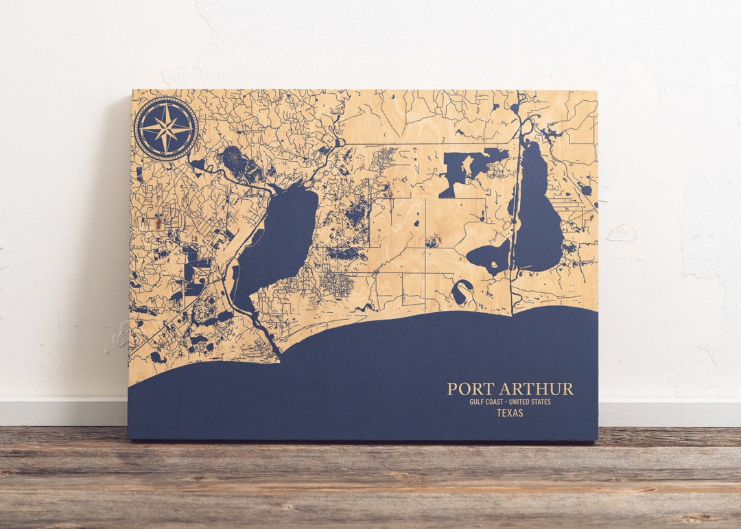 Port Arthur, Texas Map | Engraved Wood Coastal Chart Wall Art Sign ...