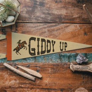 Giddy up Felt Pennant | Vintage Wild West Cowboy Banner, Inspirational ...
