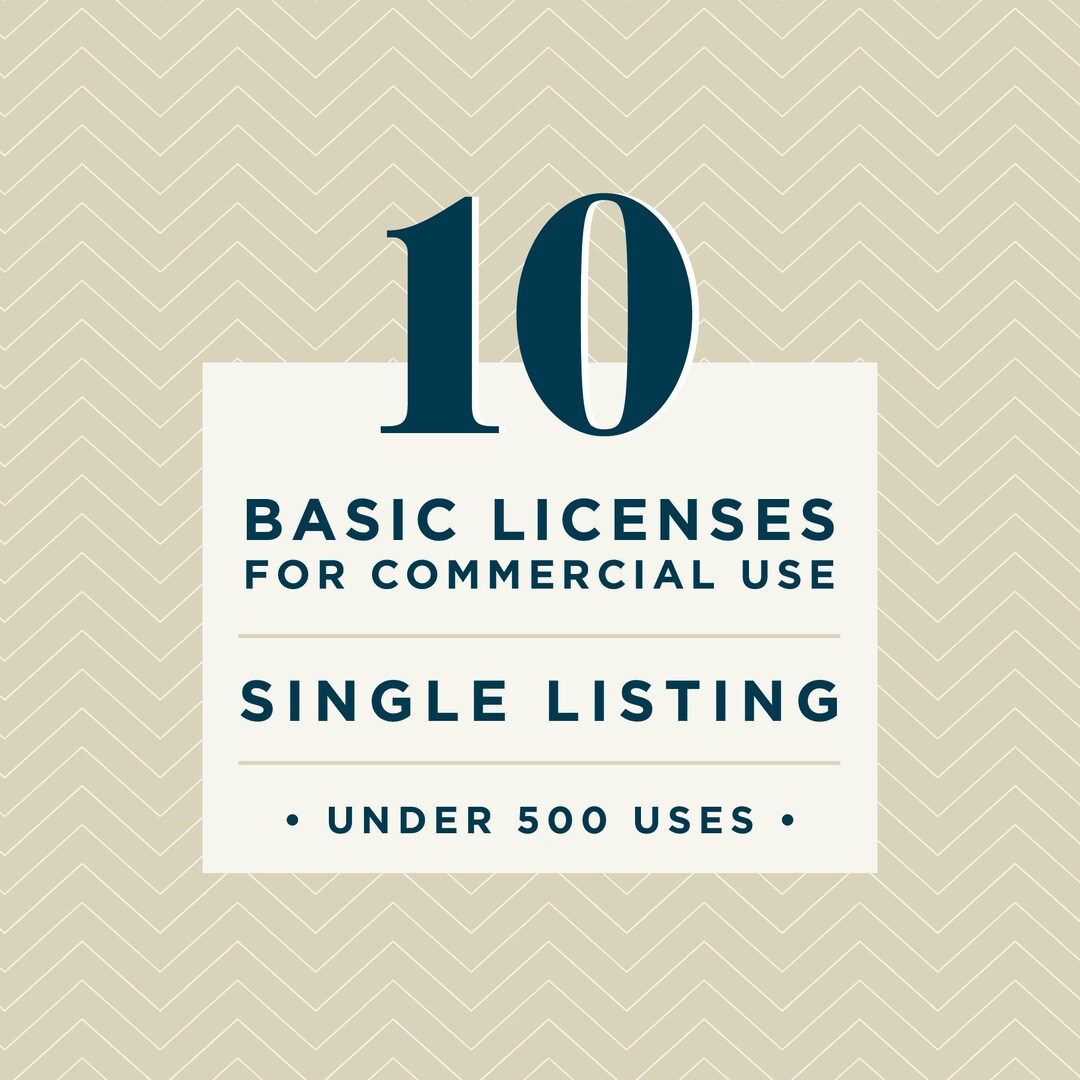 Ten Basic Commercial Licenses Bundle // Individual Listing // for Commercial Use up to 500 Units ...