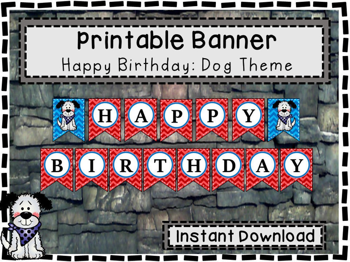 Printable Happy Birthday Banner Dog Theme Child's Birthday Banner - Etsy