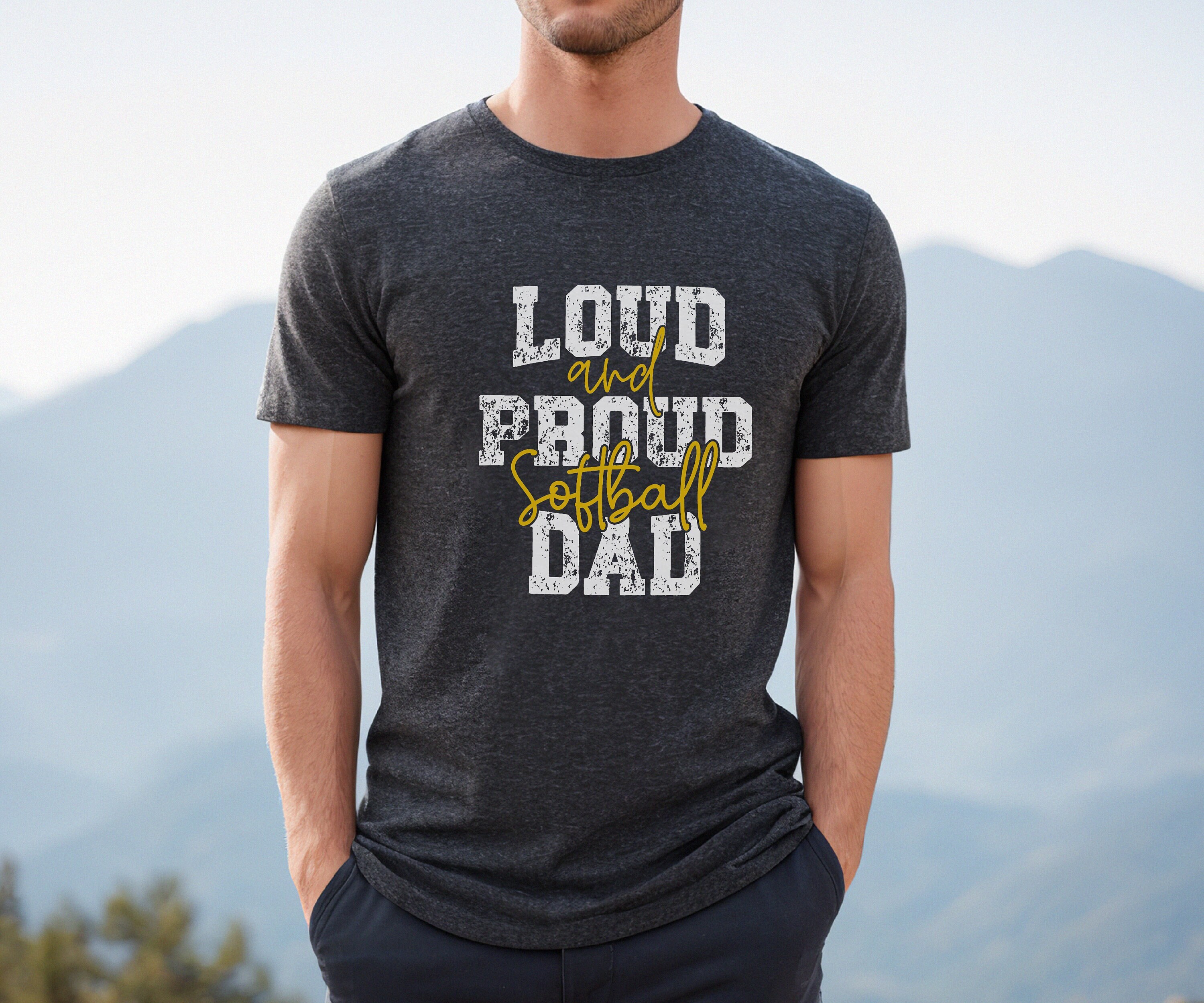 Loud and Proud Softball Dad, Softball Dad Shirt, Dad of Ballers ...