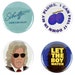 Ashley Schaeffer Buttons Badge Set, Eastbound and Down Buttons I Can ...