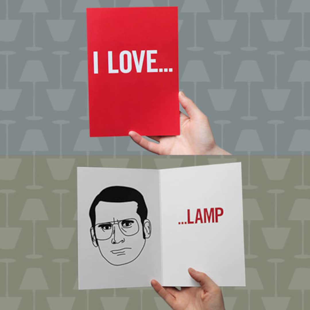 I Love Lamp Card, Anchorman, Brick Tamland - Steve Carell Ron Burgundy ...