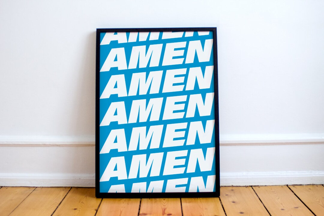 AMEN Print! Graphic Typographical Poster, Design Art, Illustration ...