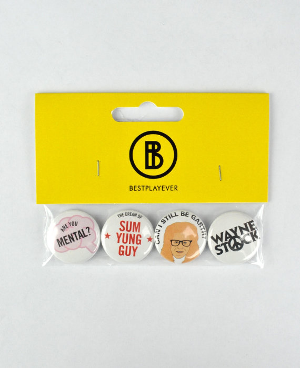 Wayne's World Badge Set! Buttons, Sum Yung Guy, Party on Garth, Mike ...