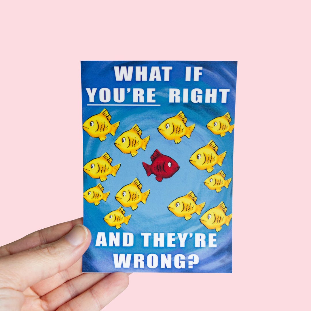 Fargo Sticker! What If You're Right and They're Wrong Sticker! Tv ...