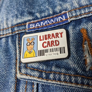 Arthur Library Card Pin, Having Fun Isn't Hard,reading Pin, Bookish ...