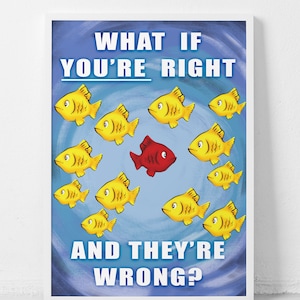 What If You're Right and They're Wrong Poster! Fargo Inspired Print. Large Sizes! Martin Freeman ...