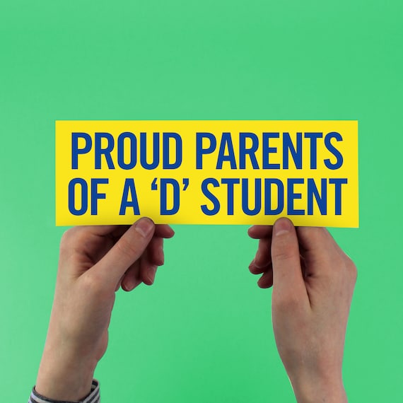 Proud Parents of A 'D' Student Bumper Sticker | Etsy