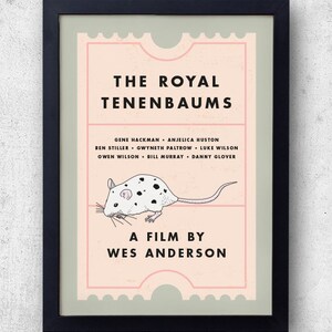 The Royal Tenenbaums Print! Cinema Ticket Poster, Dalmation Mice, Wes ...
