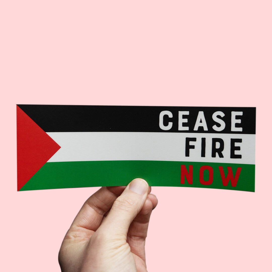 Cease Fire Now Sticker, Palestine Bumper Sticker, Free Palestine ...