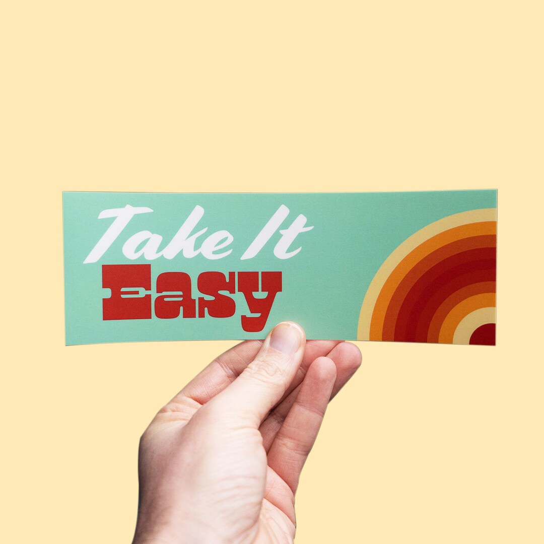 Take It Easy Bumper Sticker. 70s Style, Groovy, Hippy Aestheticm ...