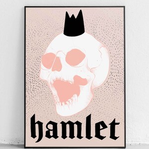 Hamlet Print! William Shakespeare Inspired Poster, Tragedy, Literature ...