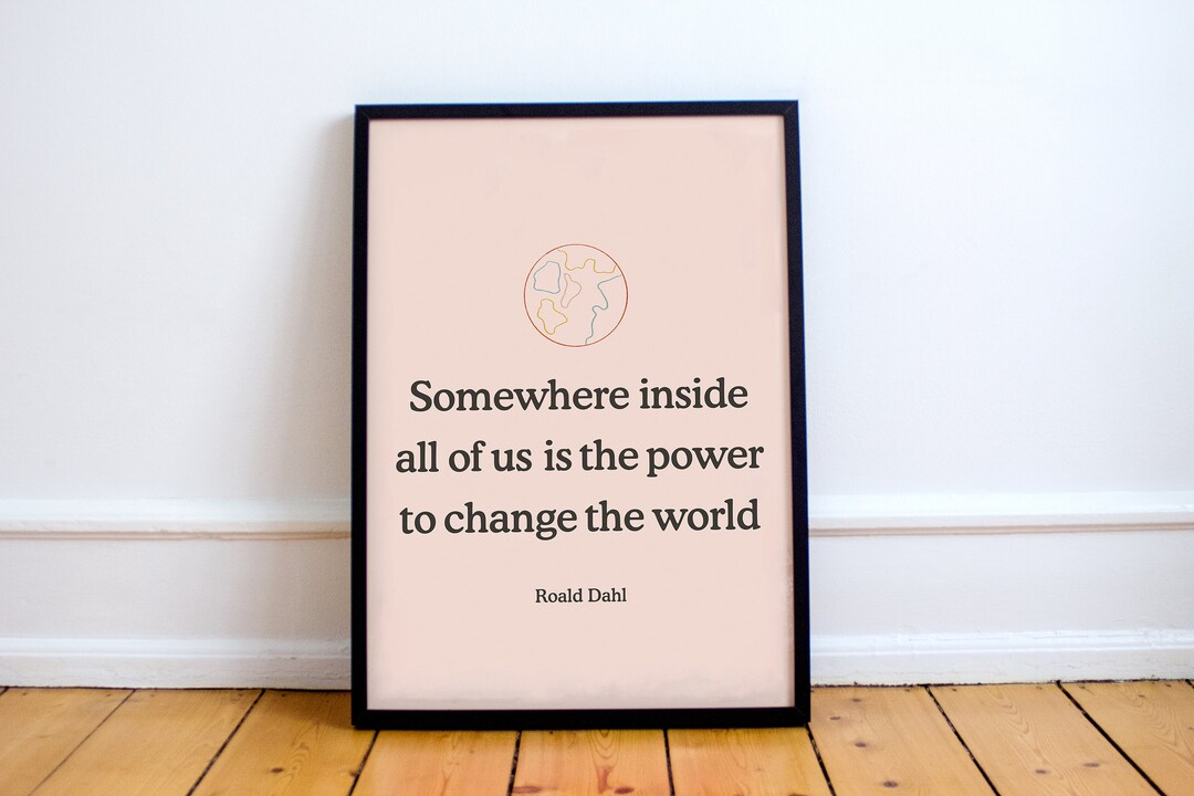 Roald Dahl Inspired Matilda Print! Change the World. Empowerment ...