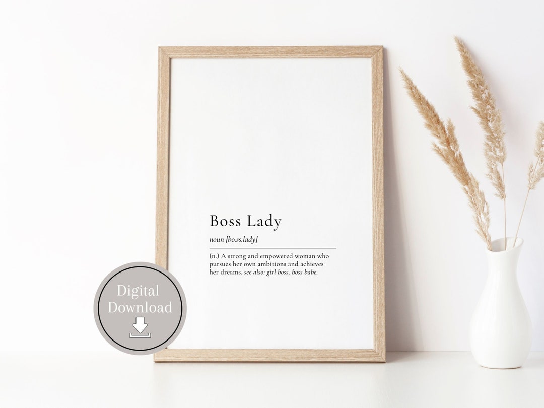Boss Lady Definition Wall Art Poster Print | Inspirational Wall Art ...