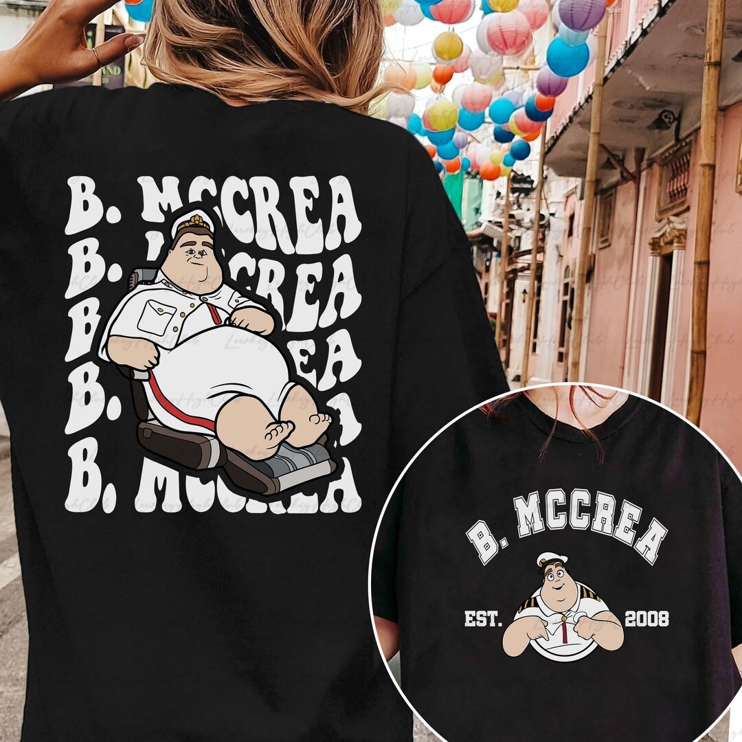 Wall-e Captain Mccrea 2 Sided Shirt, Pixar Wall-e B.mccrea Shirt, Wall ...