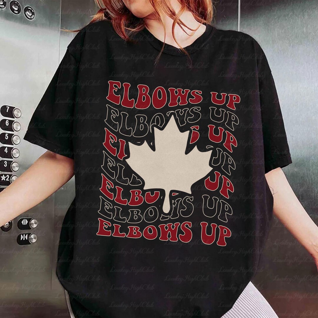 Elbows up Canada Support Shirt, Elbows up Est 1867 Shirt, Canada is Not ...