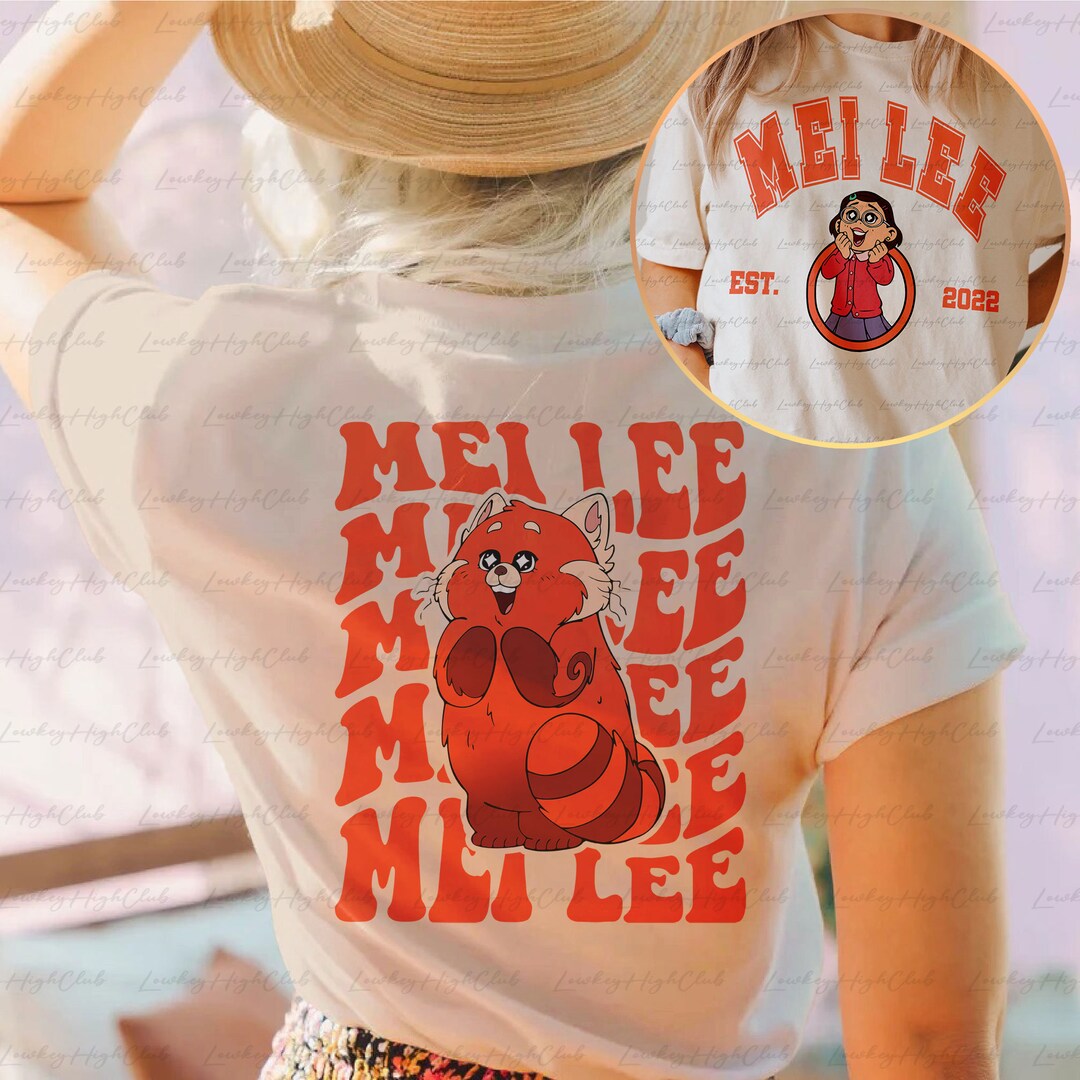 Disney Mei Lee Turning Red 2 Sided Shirt, Red Panda Shirt, Disney Mei ...