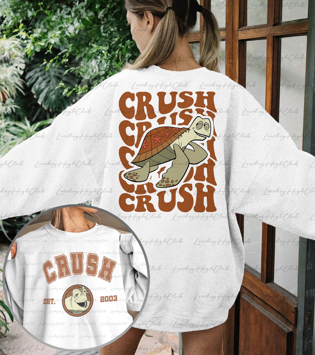 Disney Crush Turtle Nemo 2 Sided Sweatshirt, Duuude Turtle Crush Shirt ...