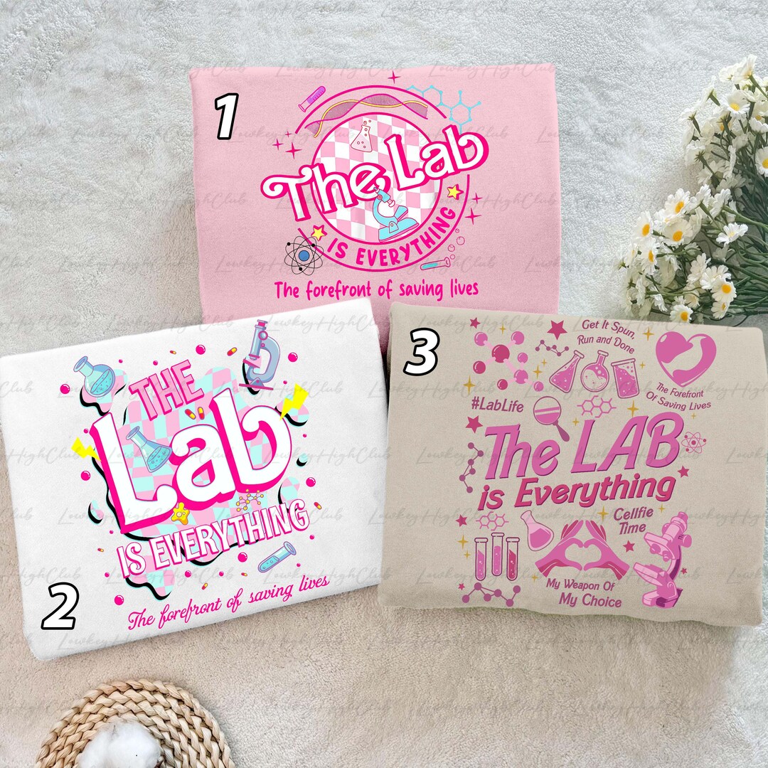 Lab is Everything Squad Shirt, the Forefront of Saving Lives Shirt, Med ...