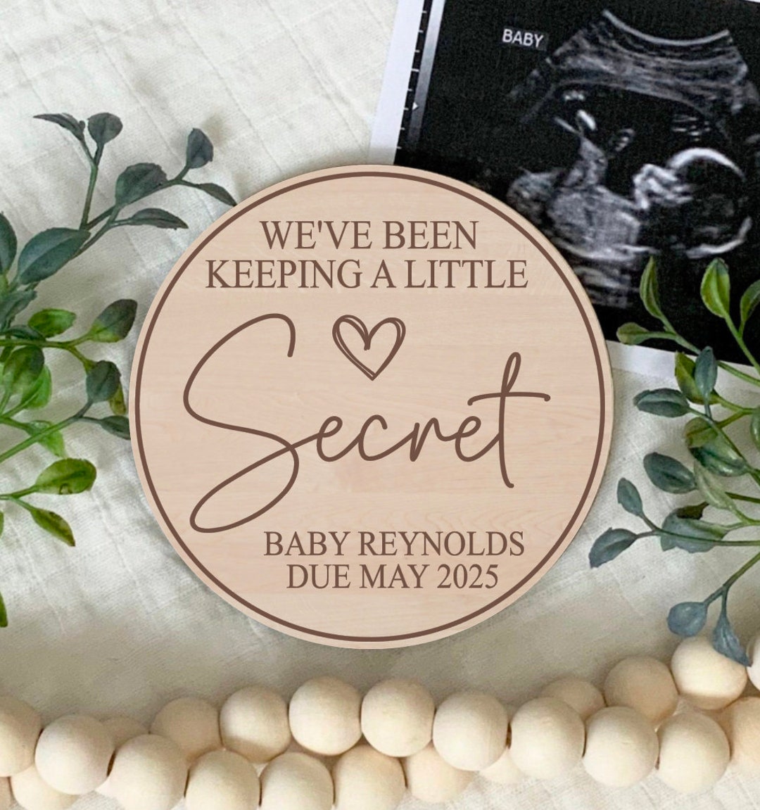 Personalized Pregnancy Announcement Sign, We've Been Keeping a Little ...