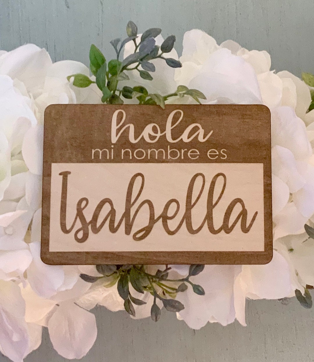 Spanish Birth Announcement Sign, Spanish Hello My Name Is, Hola Mi ...