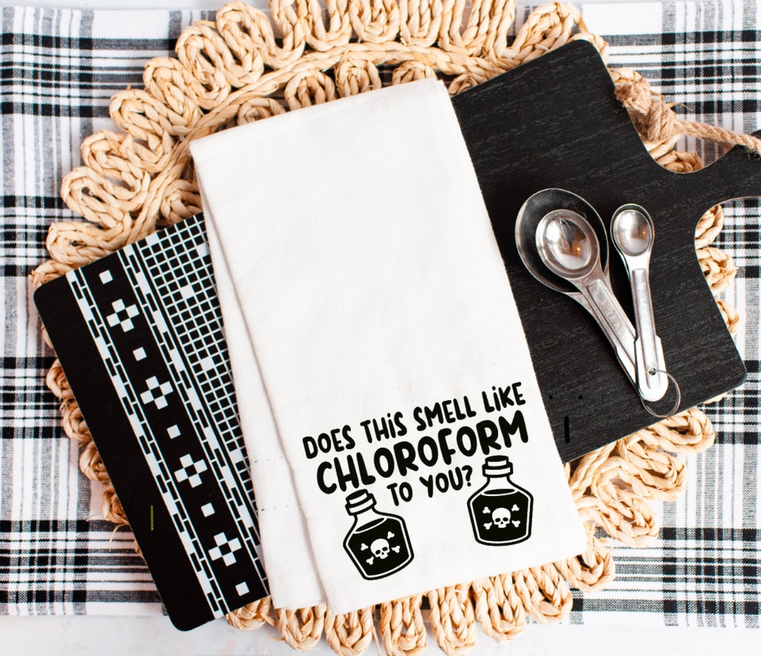 Does This Smell Like Chloroform to You?, Funny Kitchen Towel, Halloween ...