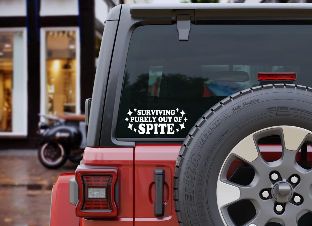 Surviving Purely Out of Spite Car Decal, Vinyl Bumper Sticker, Funny ...