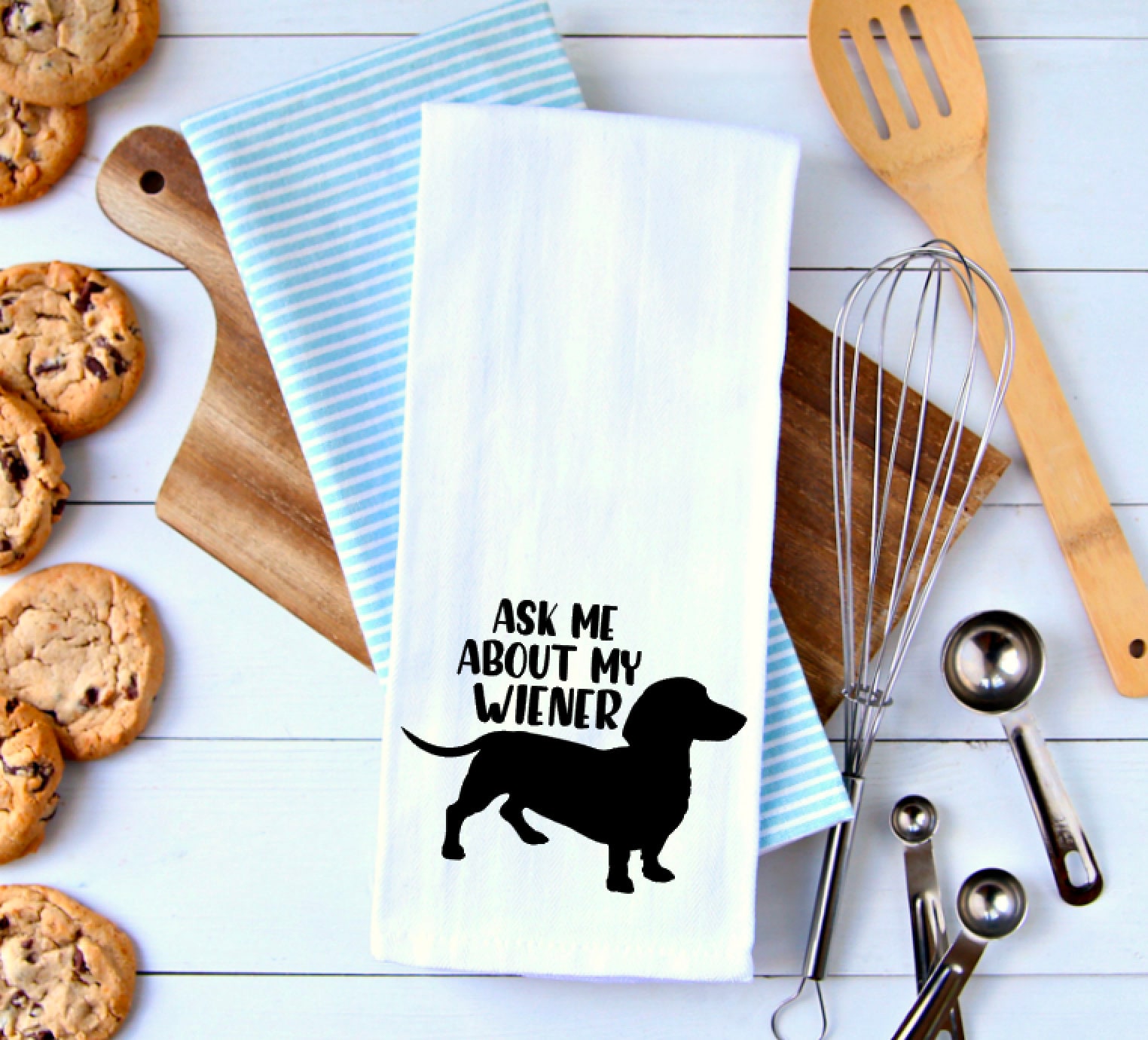 Wiener Dog Dachshund Funny Ask Me About My Wiener Kitchen Flour Sack ...