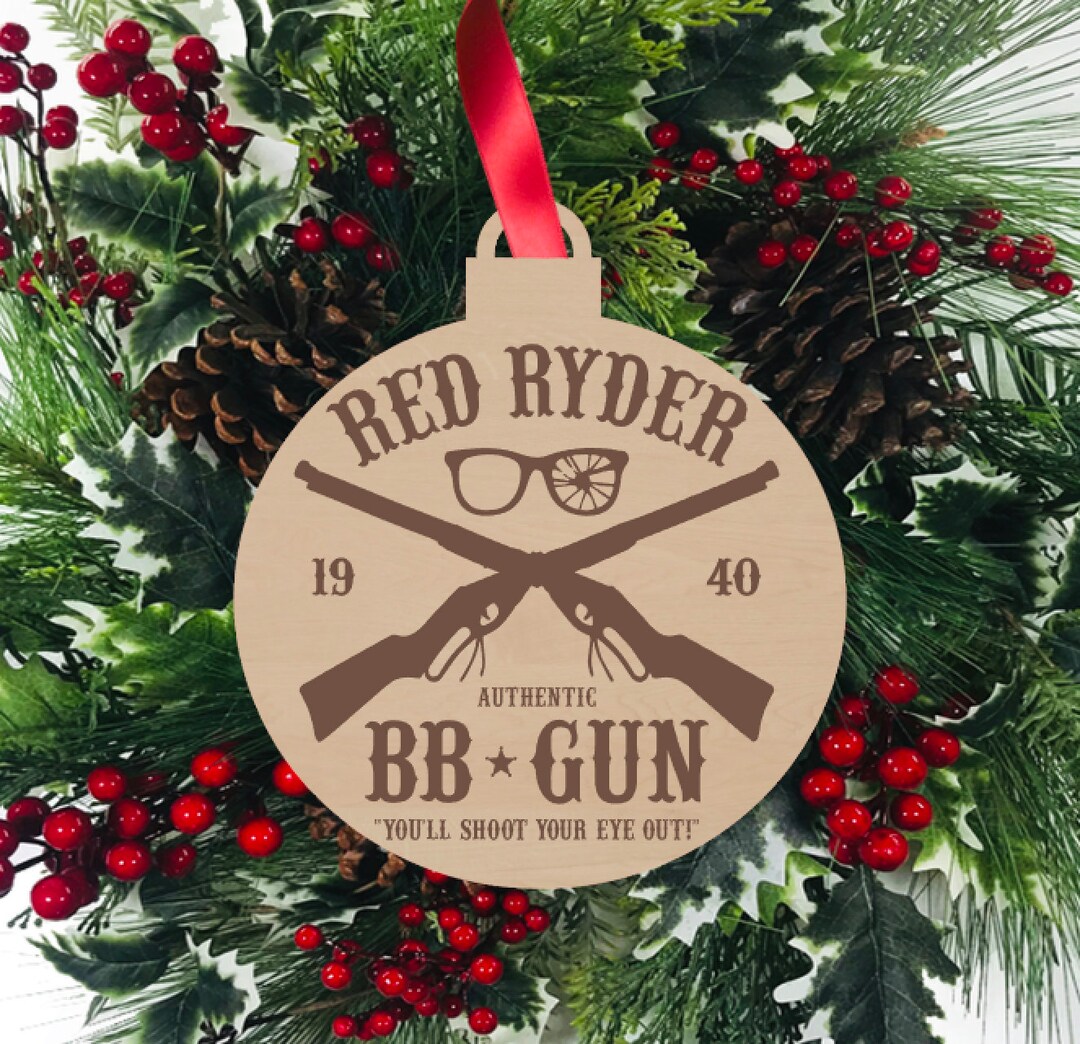 Red Ryder Christmas Ornament, A Christmas Story, You’ll Shoot Your Eye ...