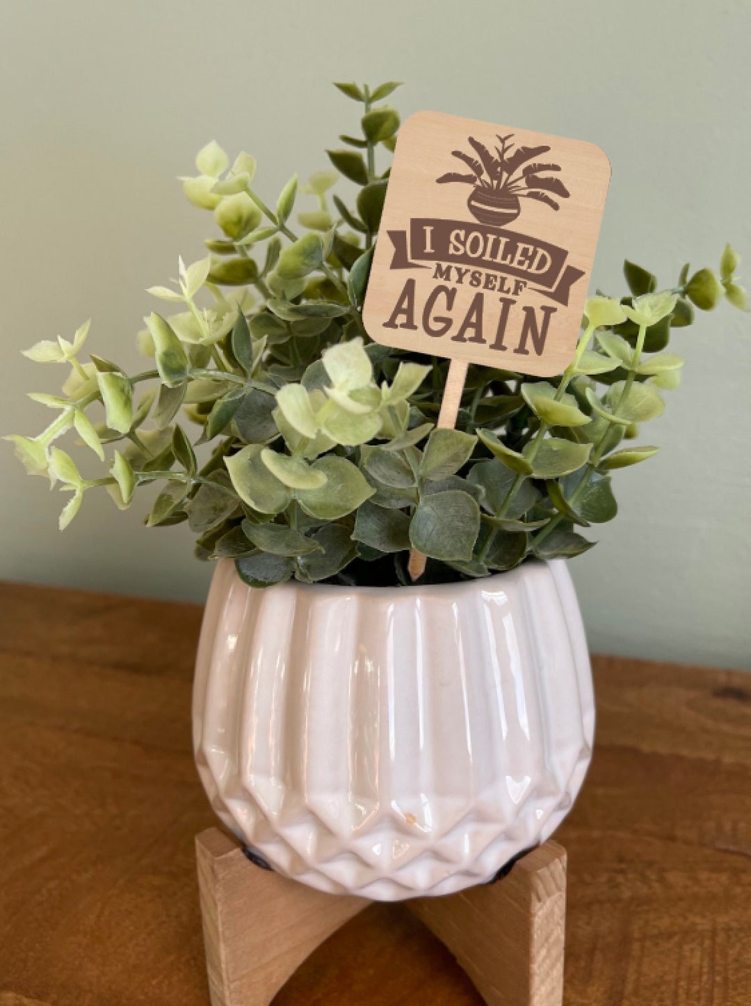 Funny Plant Marker, I Soiled Myself Again, Mother's Day Gift Ideas ...