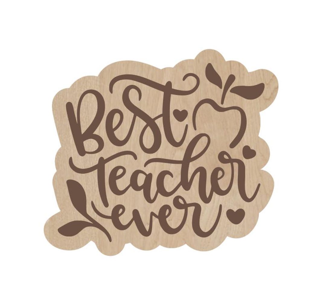 Best Teacher Ever, Teacher Appreciation Refrigerator Magnet, Wood ...