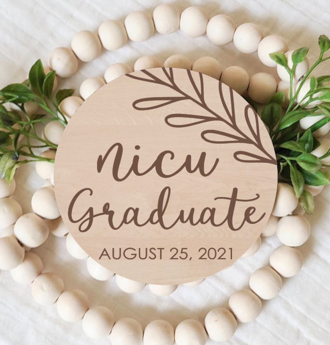 Personalized NICU Graduate Sign, Coming Home Announcement, Milestone ...