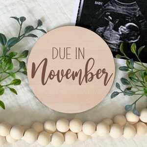 Pregnancy Announcement Sign, Due in November, Due Date, Birth Month ...