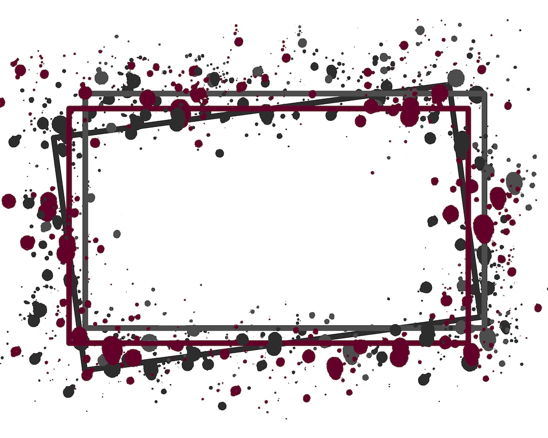 Frame Splatter Maroon Grey Background Printable Artwork Splash ...