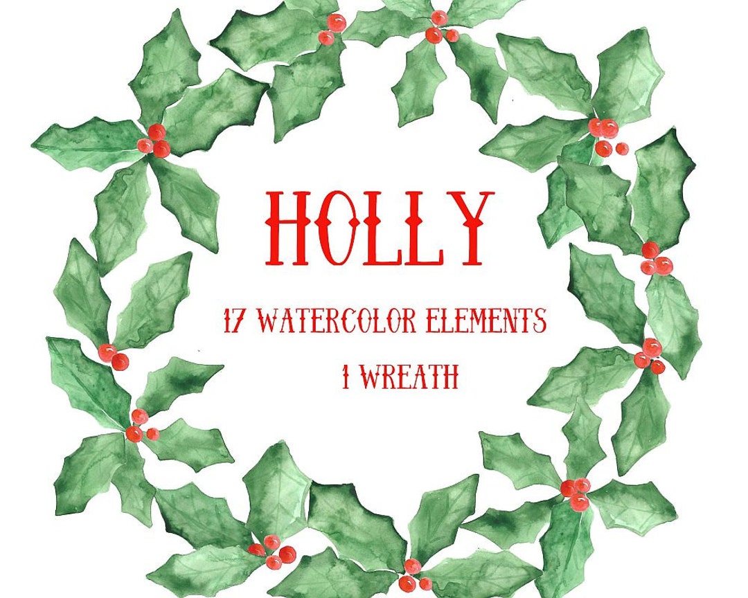 Holly Watercolor, Christmas Handpainted Watercolor, Digital Clipart ...