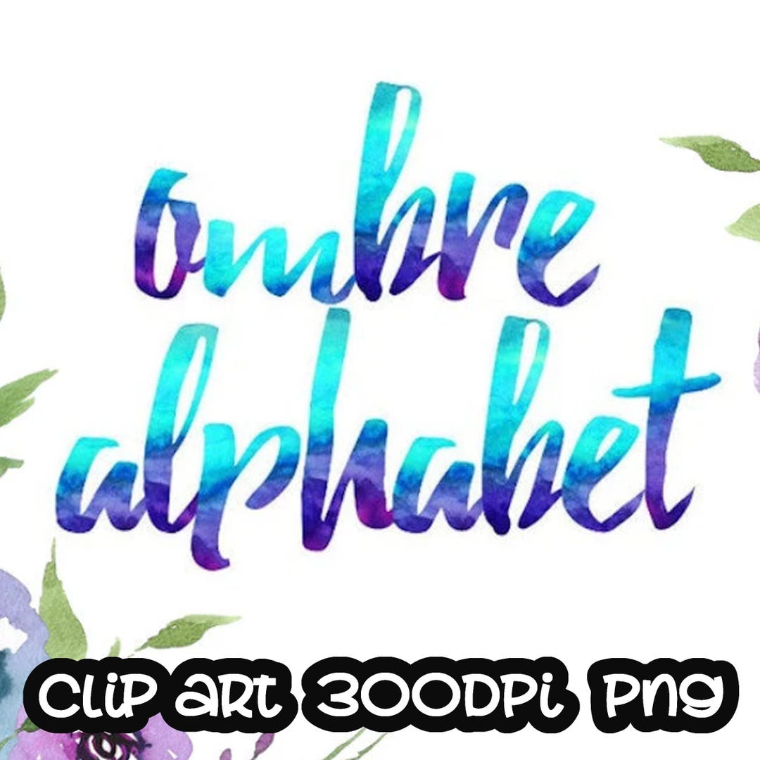Ombre Alphabet Clip Art, Watercolor Alphabet, Digital Clipart, Numbers ...