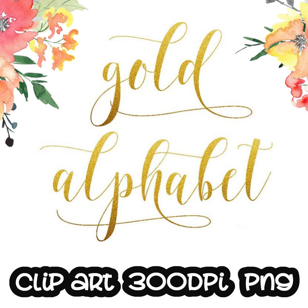 Gold Alphabet Clip Art, Gold Foil Alphabet, Digital Clipart, Numbers ...