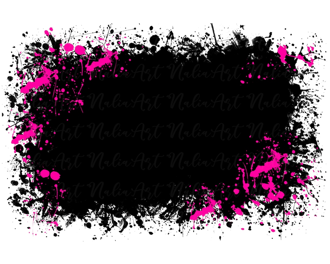 Background Paint Splatter Black Pink Splash Frame Splatter Background ...