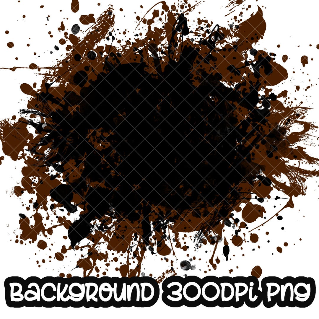 Background Paint Splatter Brown Black | Splash Frame | Splatter ...
