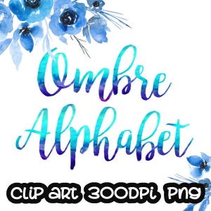 Ombre Alphabet Clip Art, Watercolor Alphabet, Digital Clipart, Numbers ...