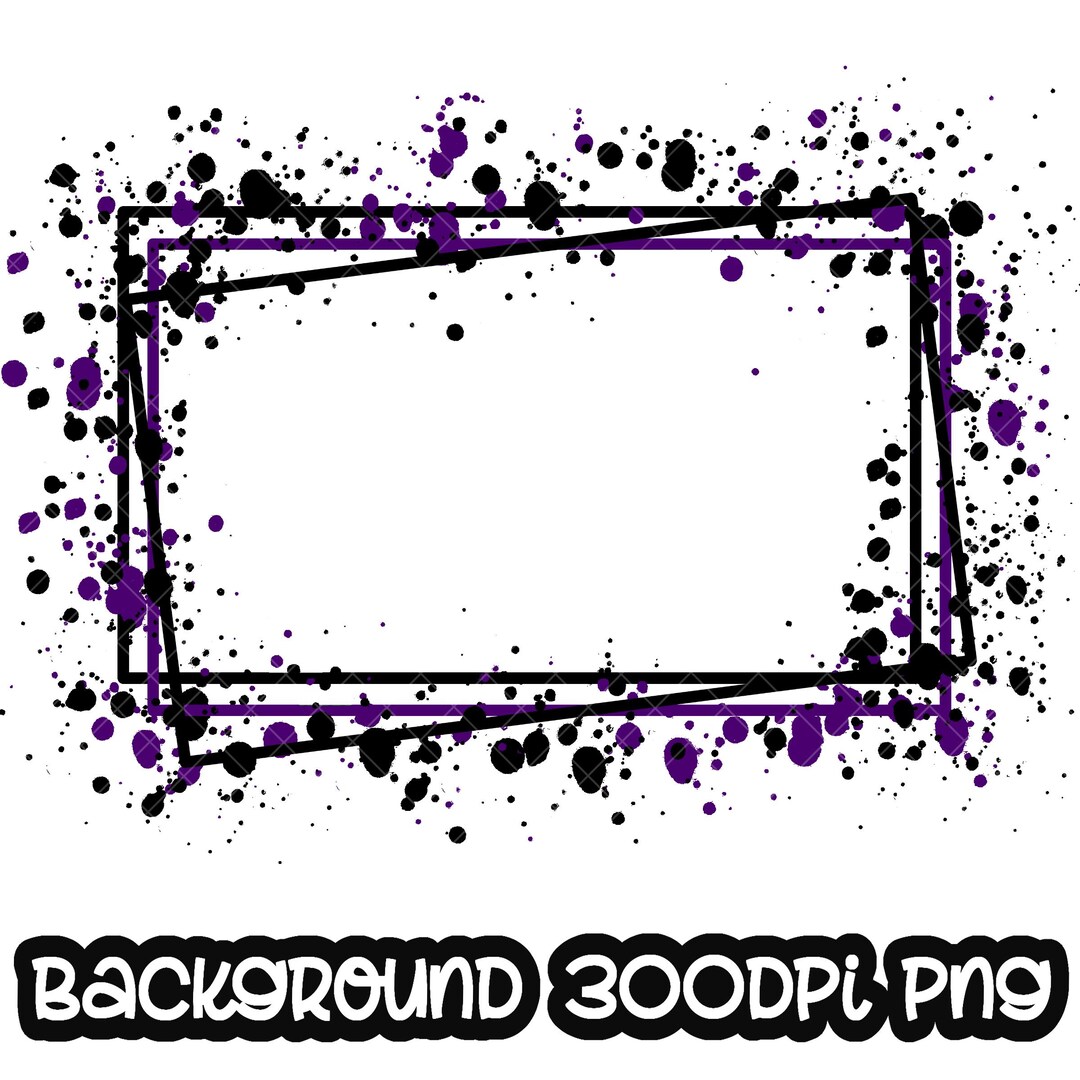 Frame Splatter Purple Black Background | Printable Artwork | Splash ...