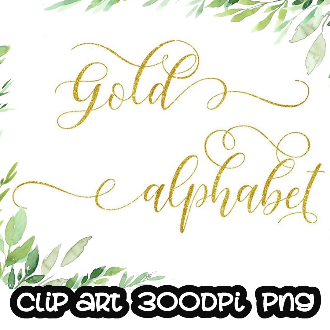 Gold Glitter Alphabet Clip Art, Gold Alphabet, Digital Clipart, Numbers ...