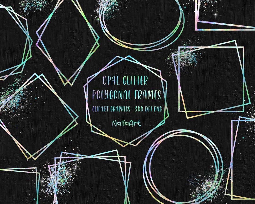 Opal Holo Polygonal Frames Clipart, Hollo Glitter Geometric Frame, Opal ...