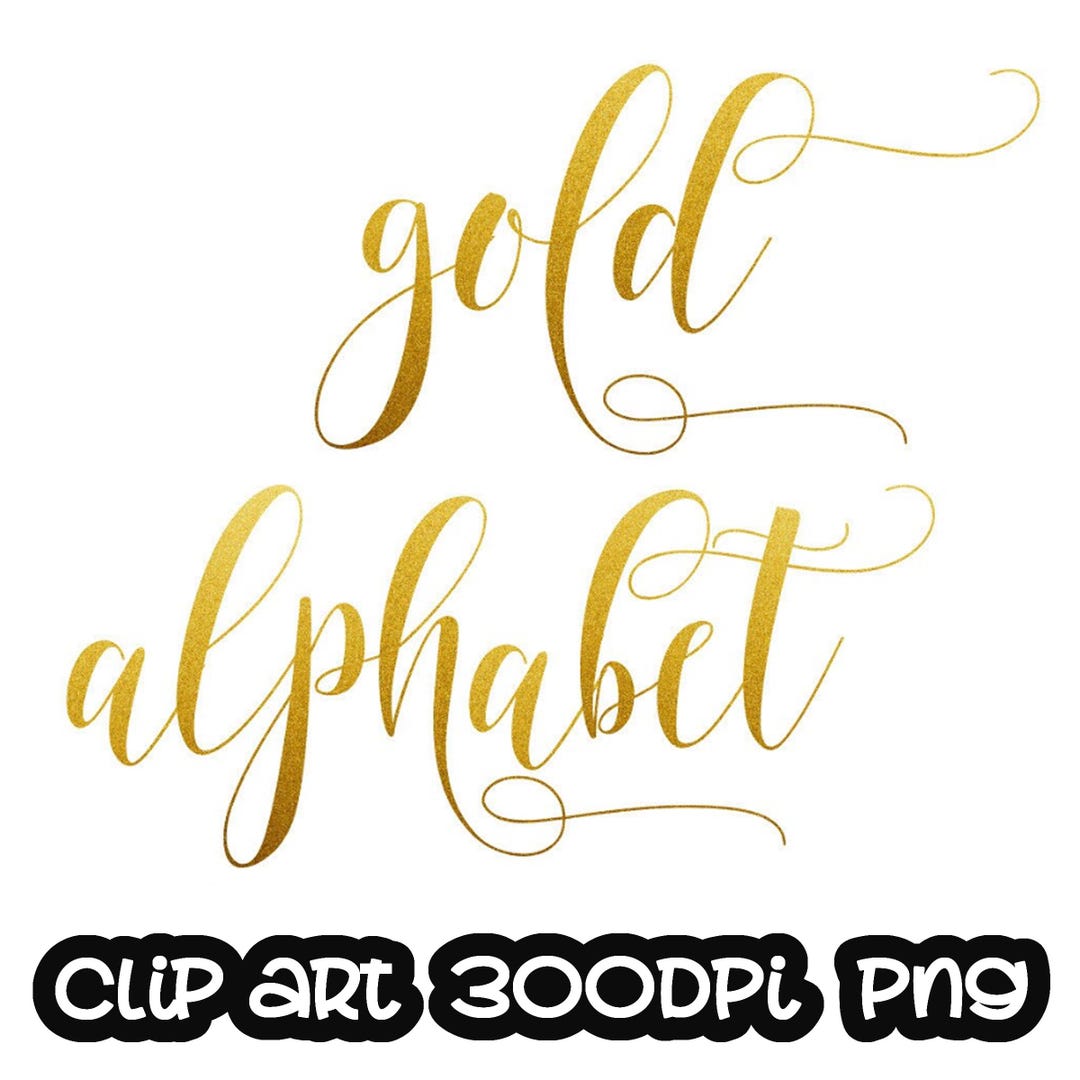 Gold Alphabet Clip Art, Gold Foil Alphabet, Digital Clipart, Numbers ...