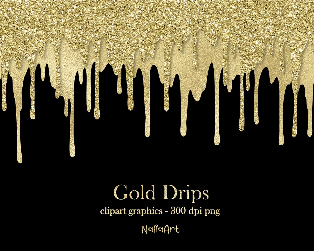 Gold Glitter Foil Drips Clipart, Digital Glitter Gold Clip Art, PNG ...