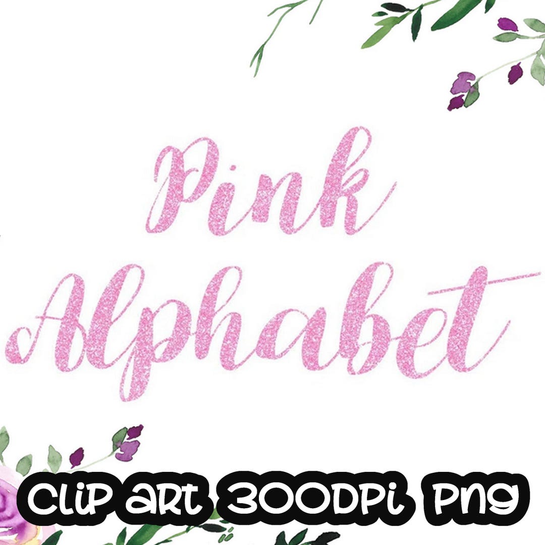 Pink Glitter Alphabet Clip Art, Pink Alphabet, Digital Clipart, Numbers ...