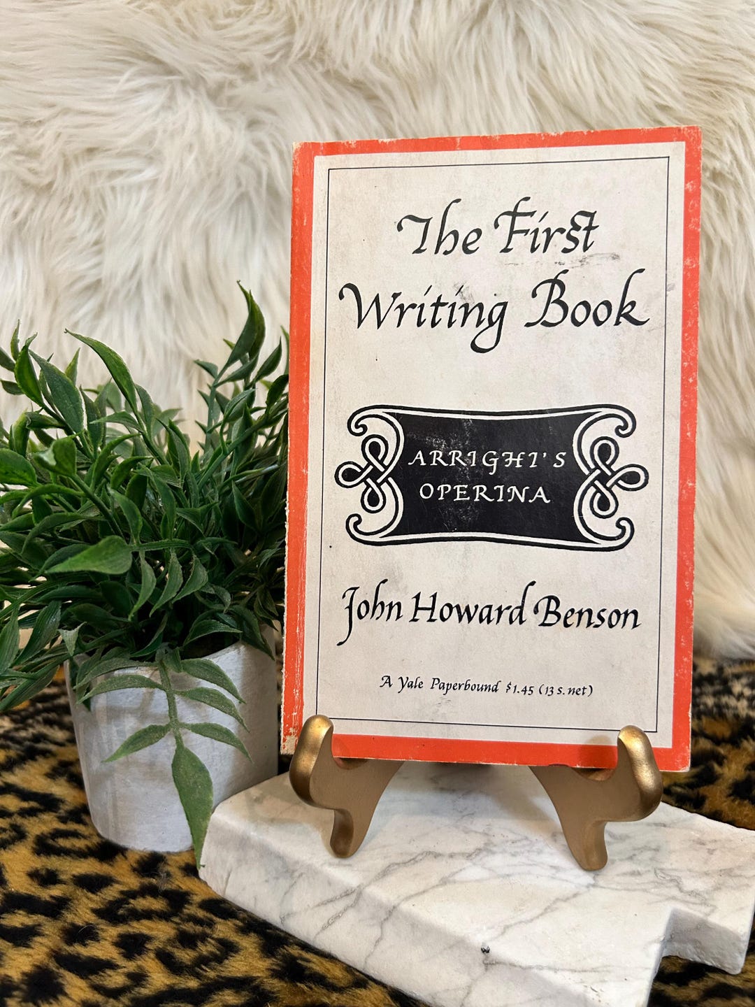 The First Writing Book Arrighi's Operina by John Howard Benson ...